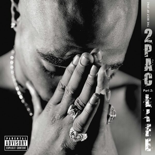 2Pac-Best Of 2pac Pt.2 Life 1 | House of DJ